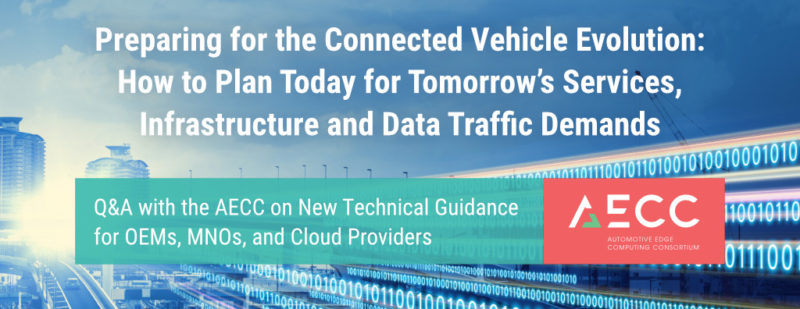 Preparing for the Connected Vehicle Evolution: How to Plan Today for ...